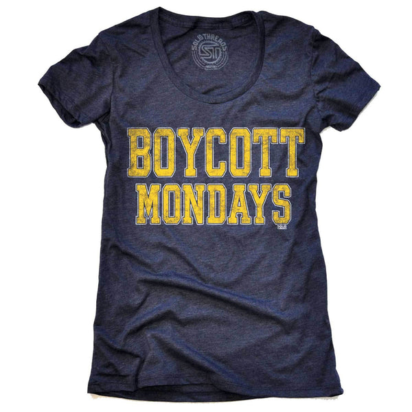 Women's Boycott Mondays Vintage Graphic T-Shirt | Funny Weekend Tee ...